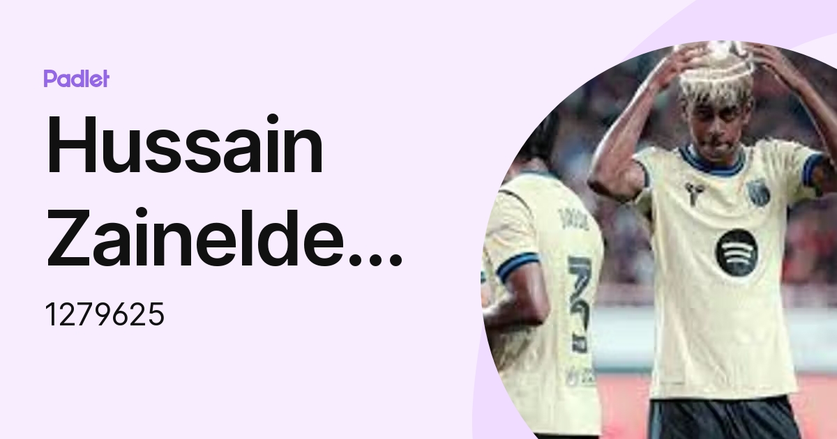 Hussain Zaineldeen Hussain Ali (1279625) profile | Padlet
