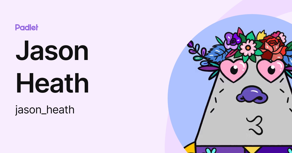 Jason Heath (jason_heath) profile | Padlet