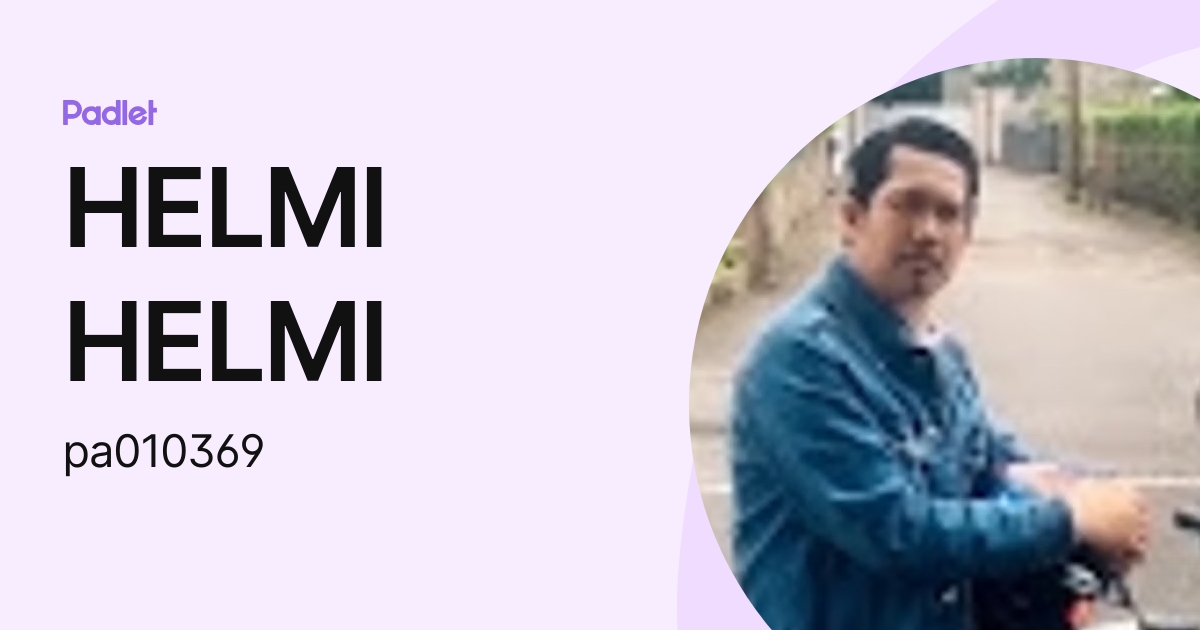 HELMI HELMI (pa010369) profile | Padlet
