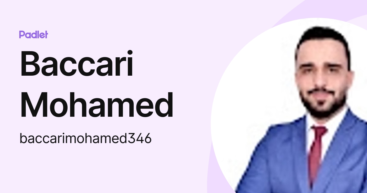 Baccari Mohamed (baccarimohamed346) profile | Padlet