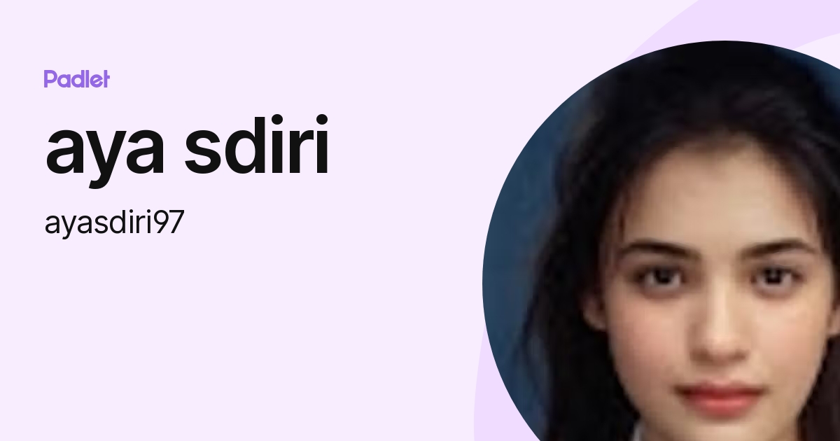 aya sdiri (ayasdiri97) profile | Padlet