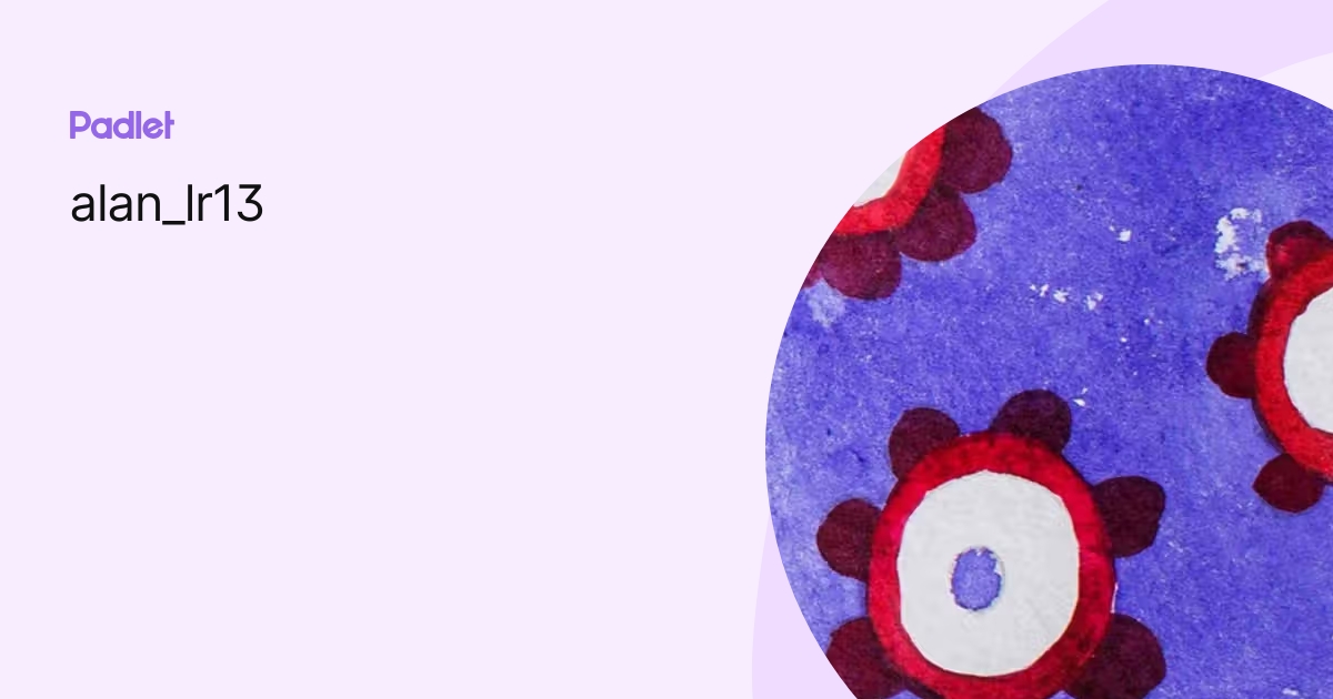 alan_lr13 profile | Padlet