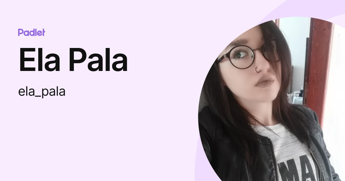 Ela Pala (ela_pala) profile | Padlet