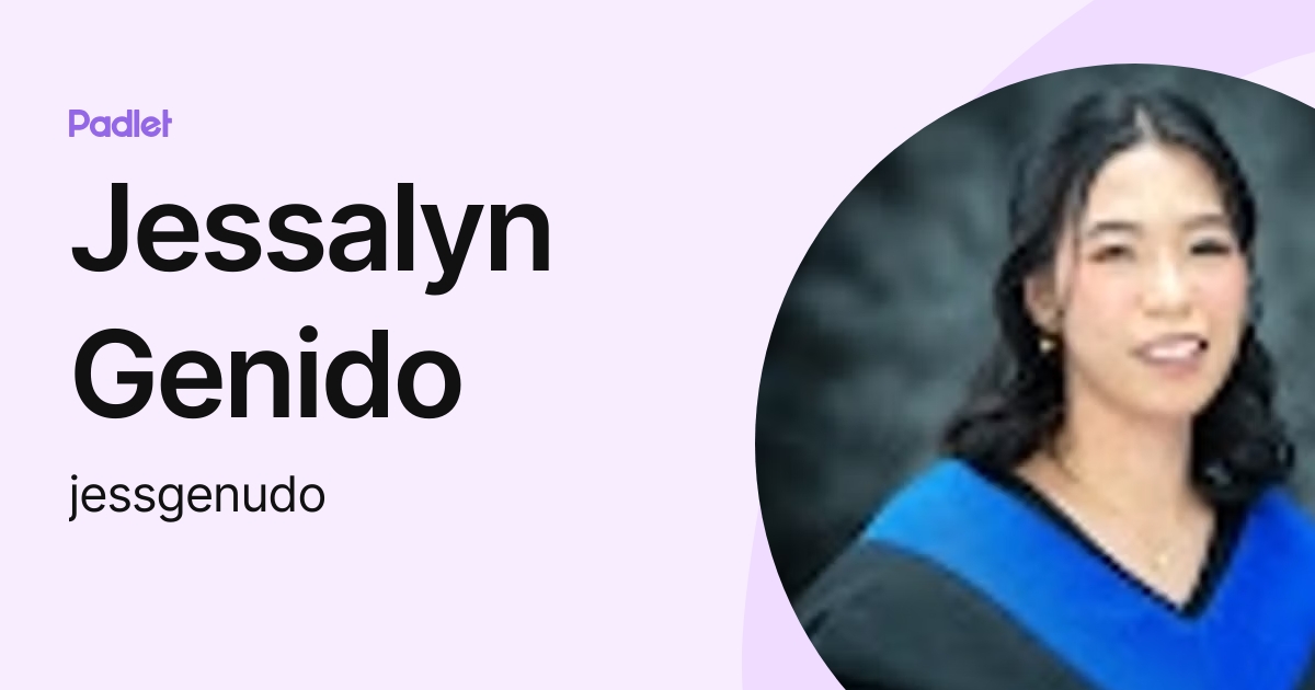 Jessalyn Genido (jessgenudo) profile | Padlet