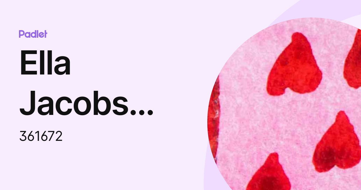 Ella Jacobs (KMS) (361672) profile | Padlet