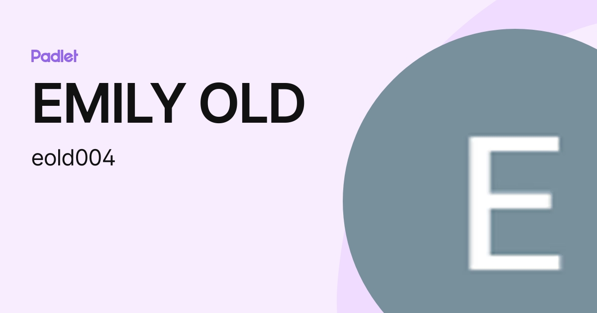 EMILY OLD (eold004) profile | Padlet