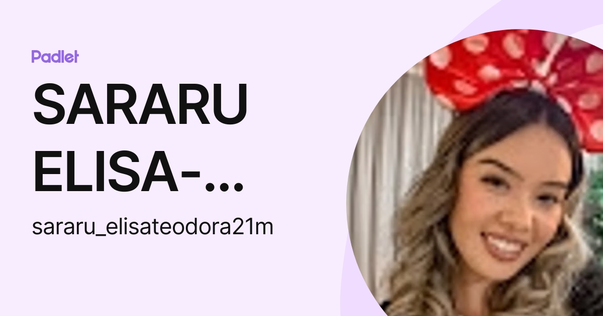 SARARU ELISA-TEODORA (sararu_elisateodora21m) profile | Padlet