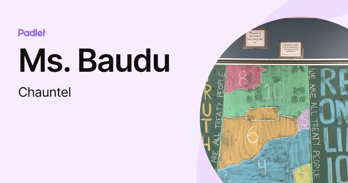 Ms. Baudu (Chauntel) profile | Padlet