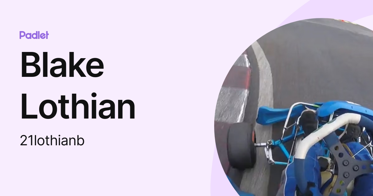 Blake Lothian (21lothianb) profile | Padlet