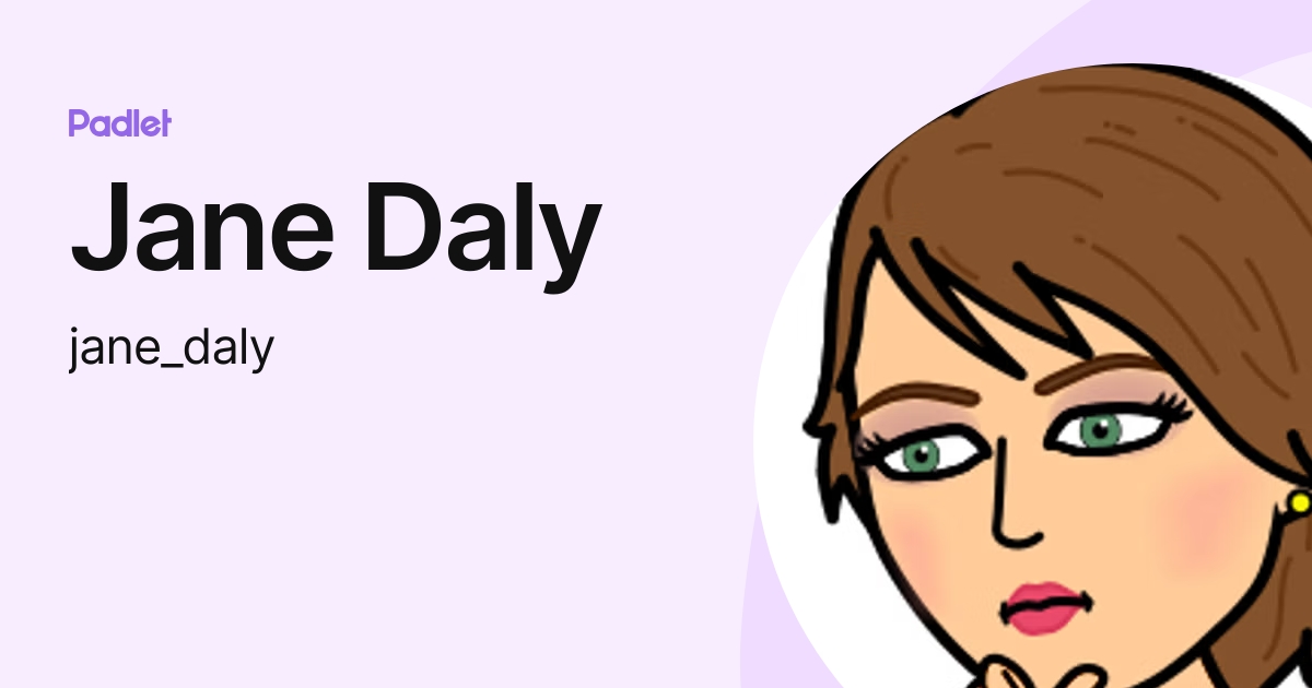 Jane Daly (jane_daly) profile | Padlet