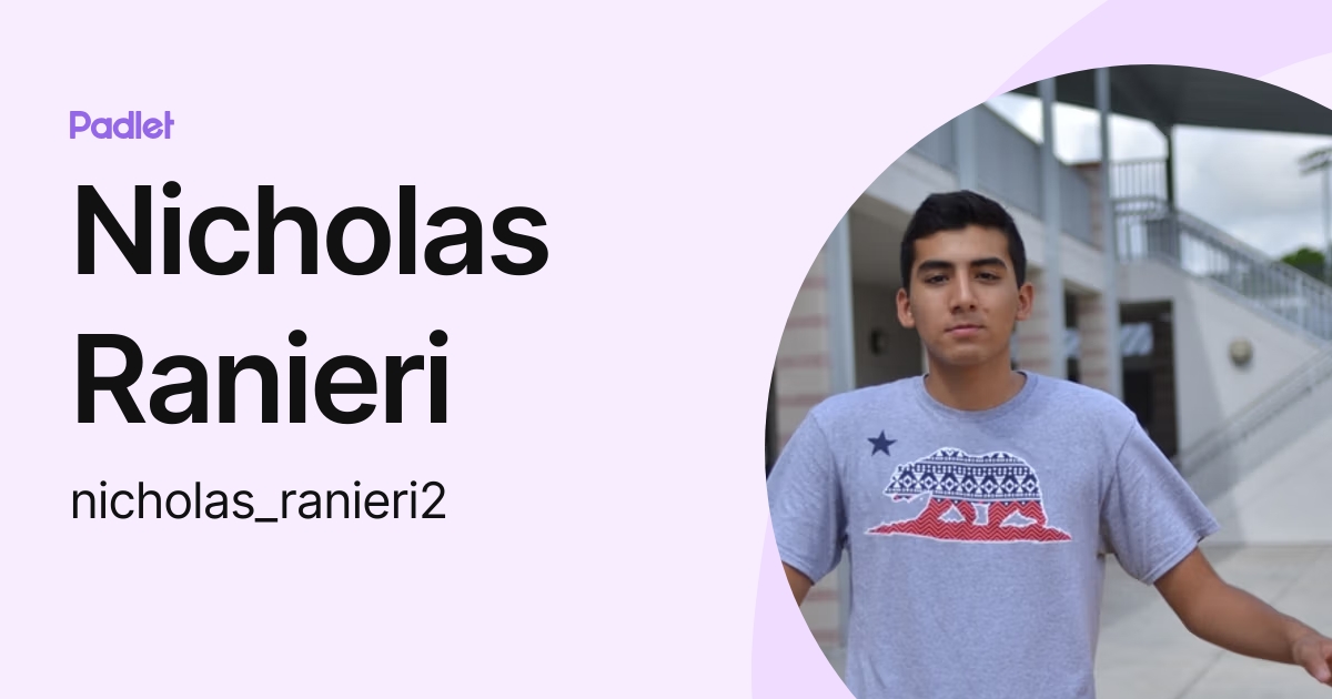 Nicholas Ranieri (nicholas_ranieri2) profile | Padlet