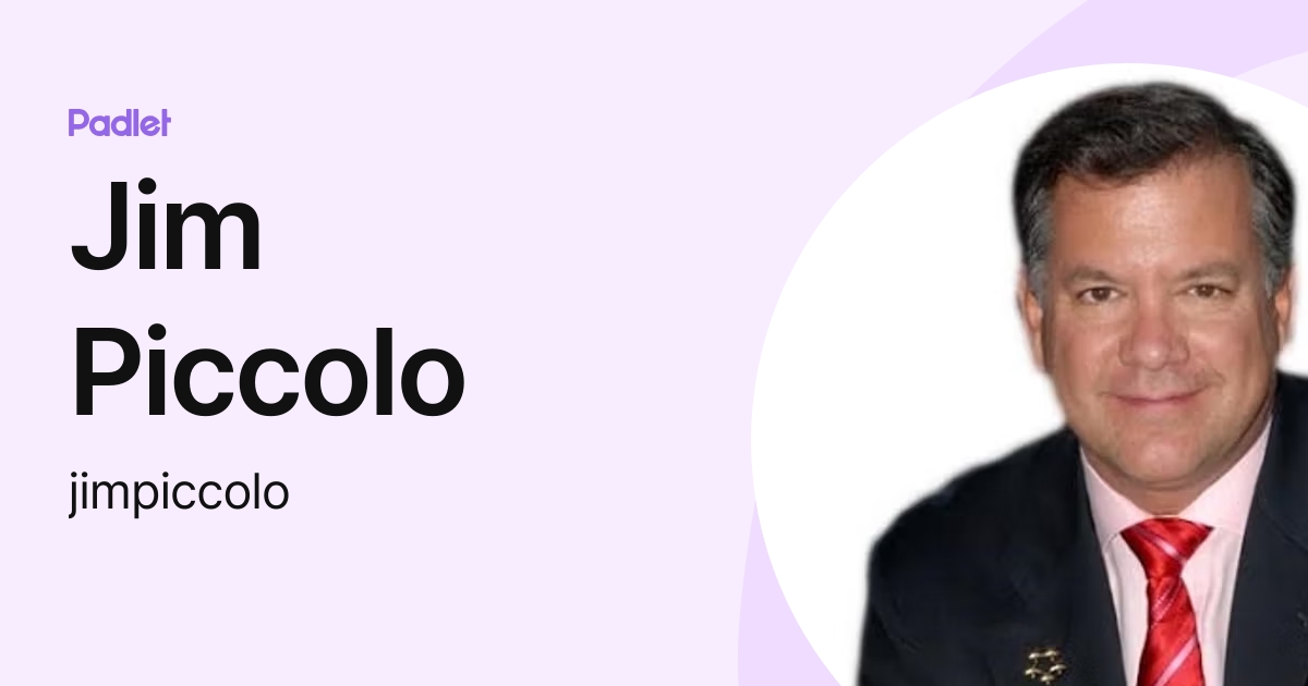 Jim Piccolo (jimpiccolo) profile | Padlet
