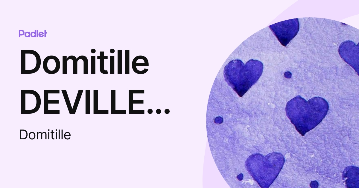 Domitille DEVILLERS (Domitille) profile | Padlet