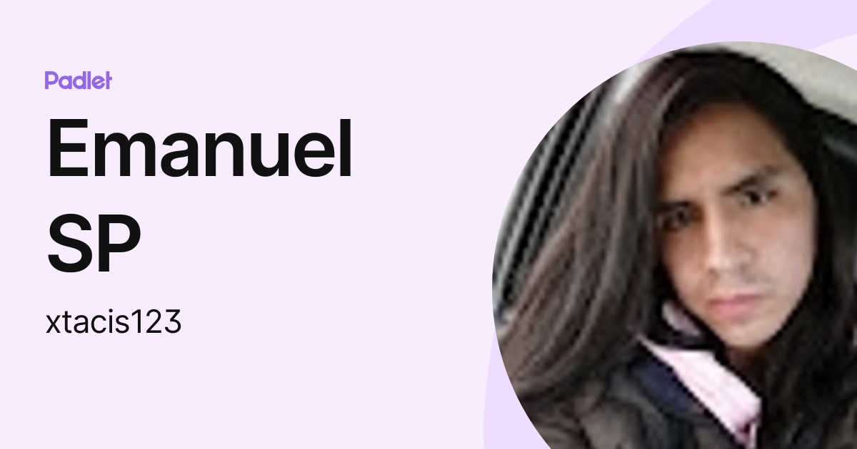 Emanuel SP (xtacis123) profile | Padlet