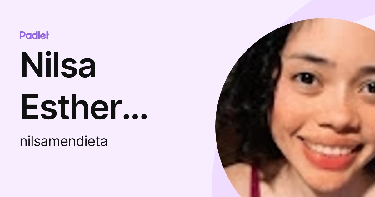 Nilsa Esther Mendieta Reyes (nilsamendieta) profile | Padlet