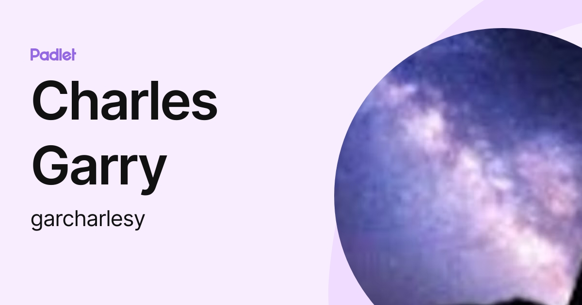 Charles Garry (garcharlesy) profile | Padlet