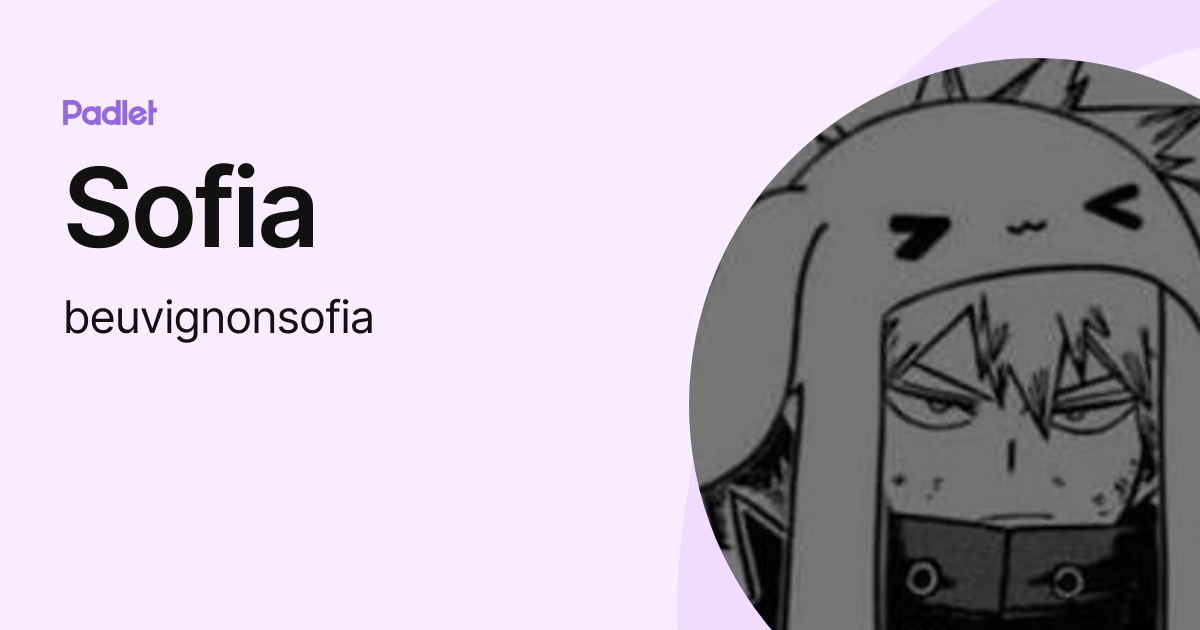 Profil de Sofia (beuvignonsofia) | Padlet