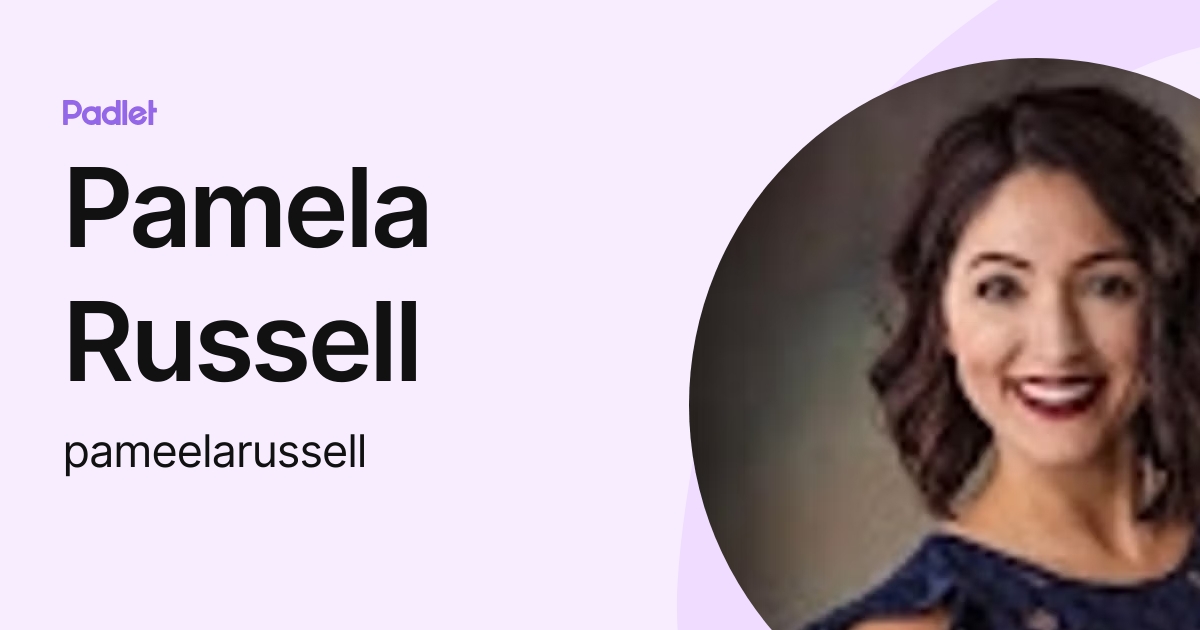 Pamela Russell (pameelarussell) profile | Padlet