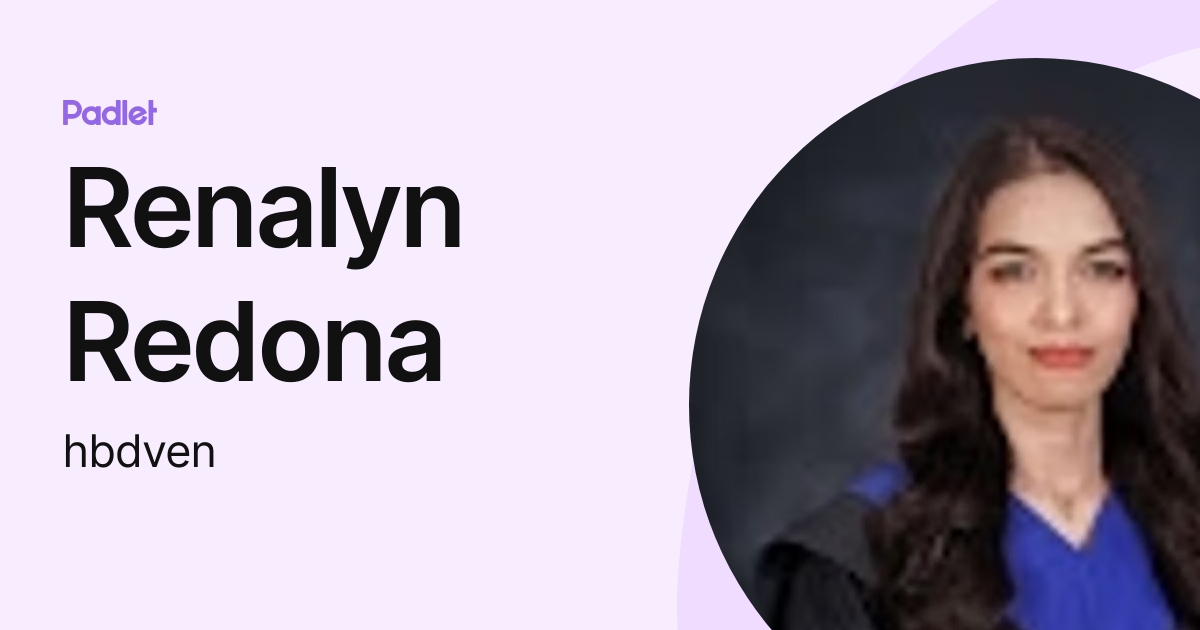 Renalyn Redona (hbdven) profile | Padlet