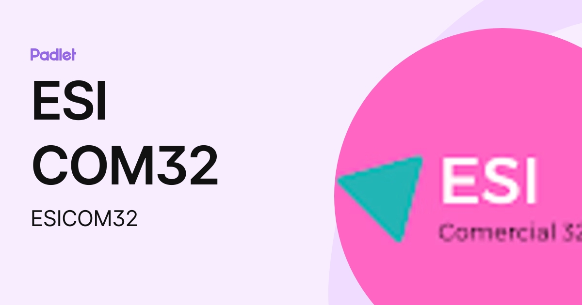 ESI COM32 (ESICOM32) profile | Padlet