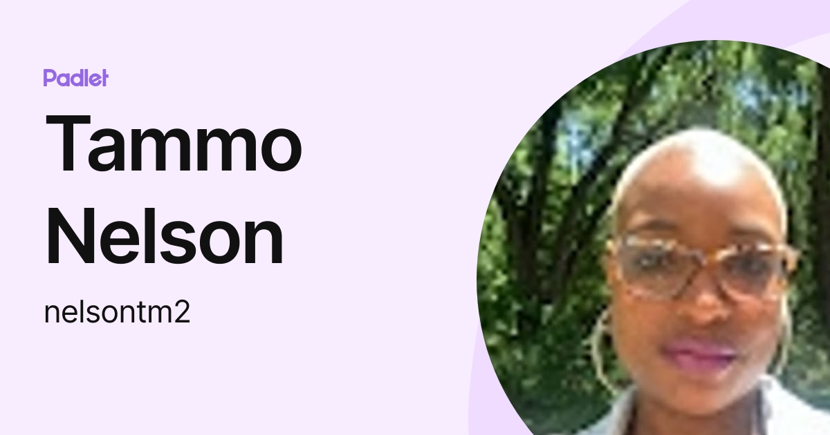 Tammo Nelson (nelsontm2) profile | Padlet