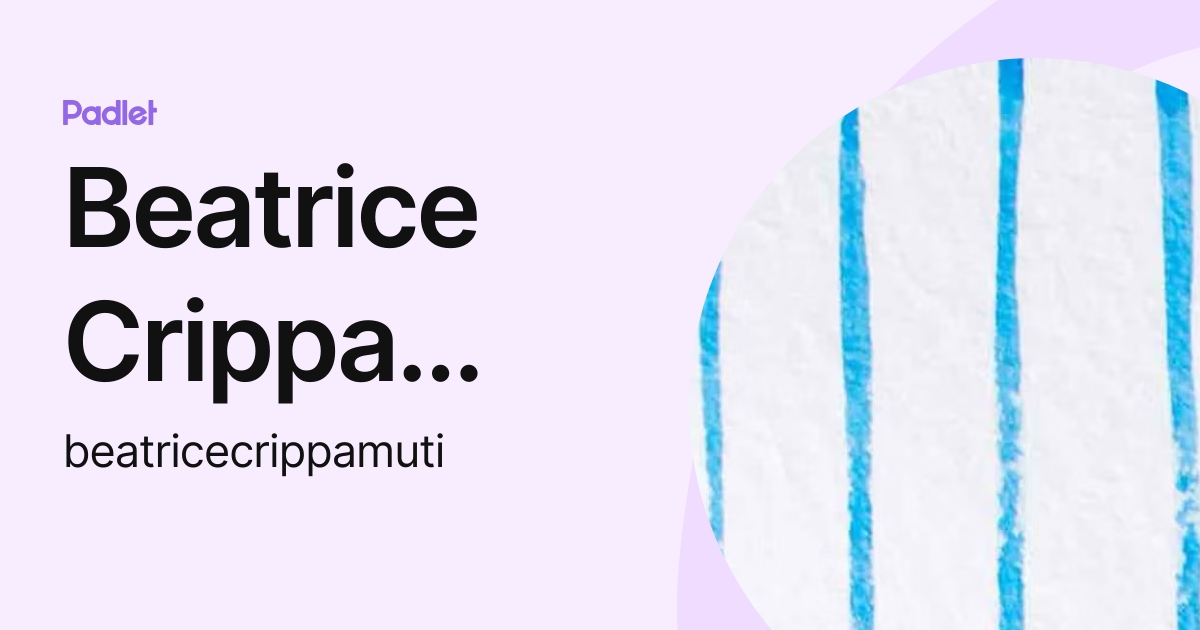 Beatrice Crippa Muti (beatricecrippamuti) profile | Padlet