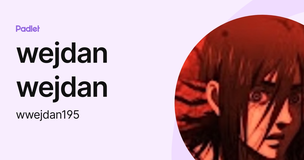 wejdan wejdan (wwejdan195) profile | Padlet