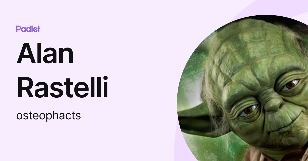 Alan Rastelli (osteophacts) profile | Padlet