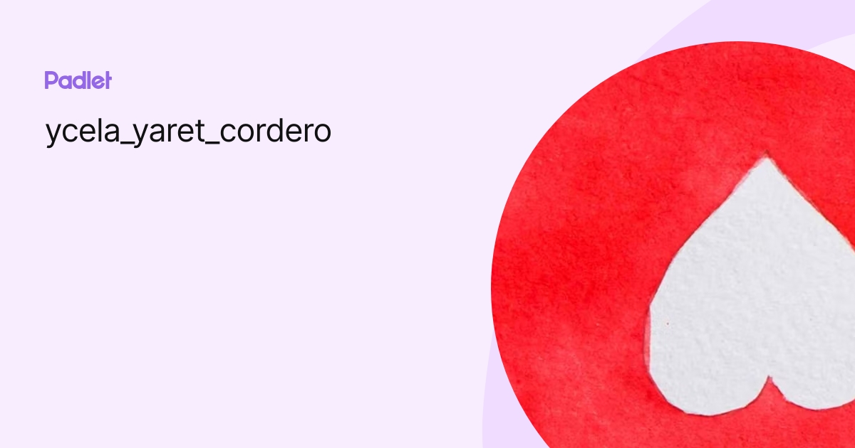 ycela_yaret_cordero profile | Padlet