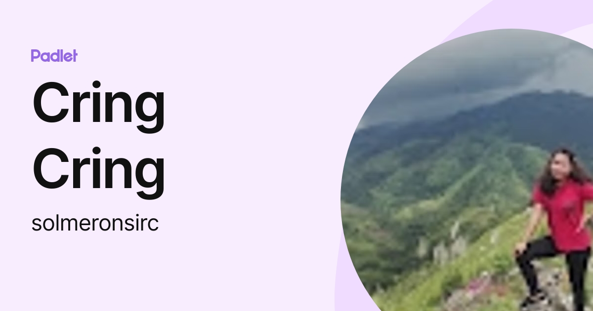 Cring Cring (solmeronsirc) profile | Padlet