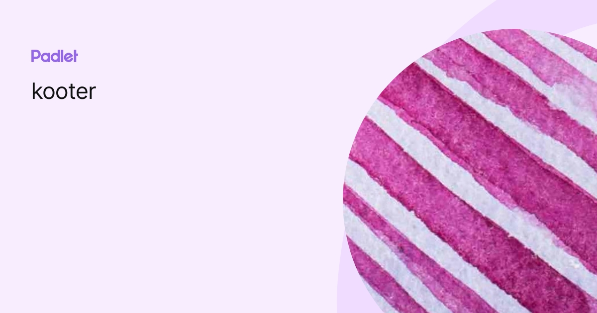 kooter profile | Padlet