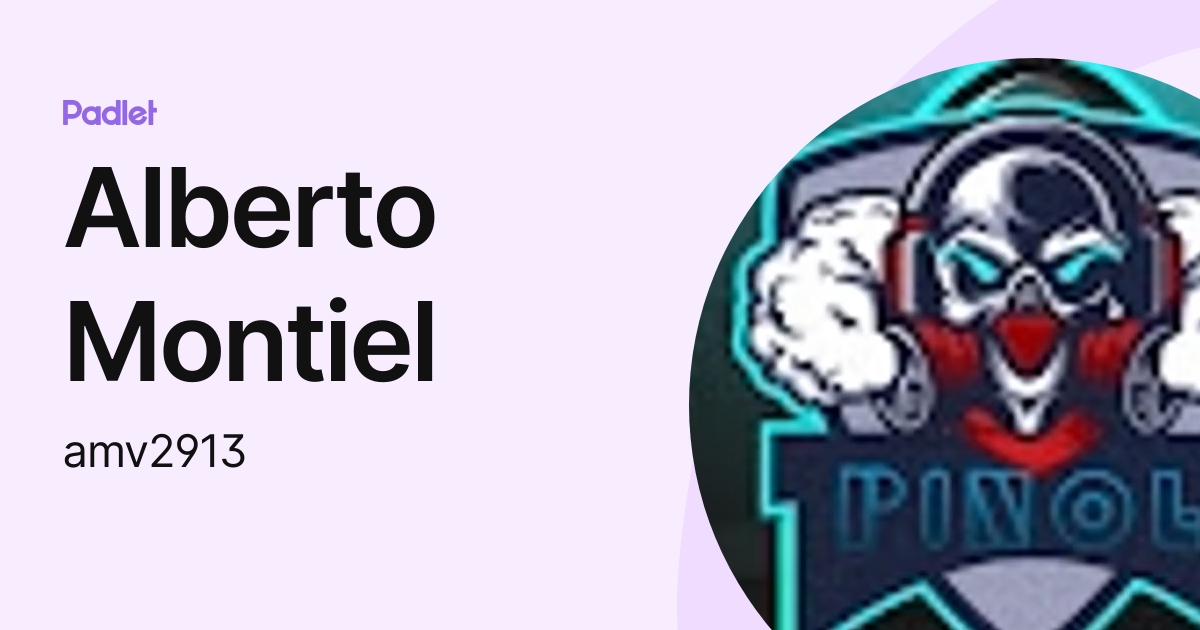 Alberto Montiel (amv2913) profile | Padlet