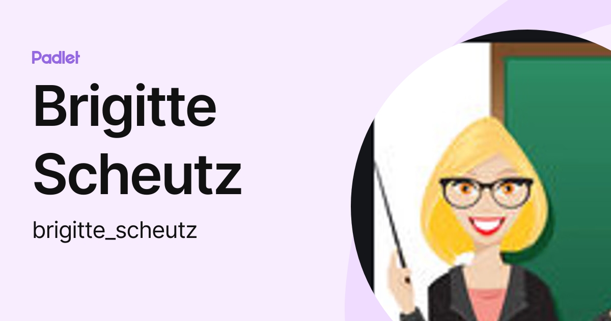 Brigitte Scheutz (brigitte_scheutz) profile | Padlet