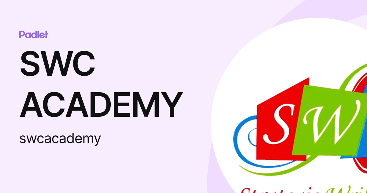 SWC ACADEMY (swcacademy) profile | Padlet