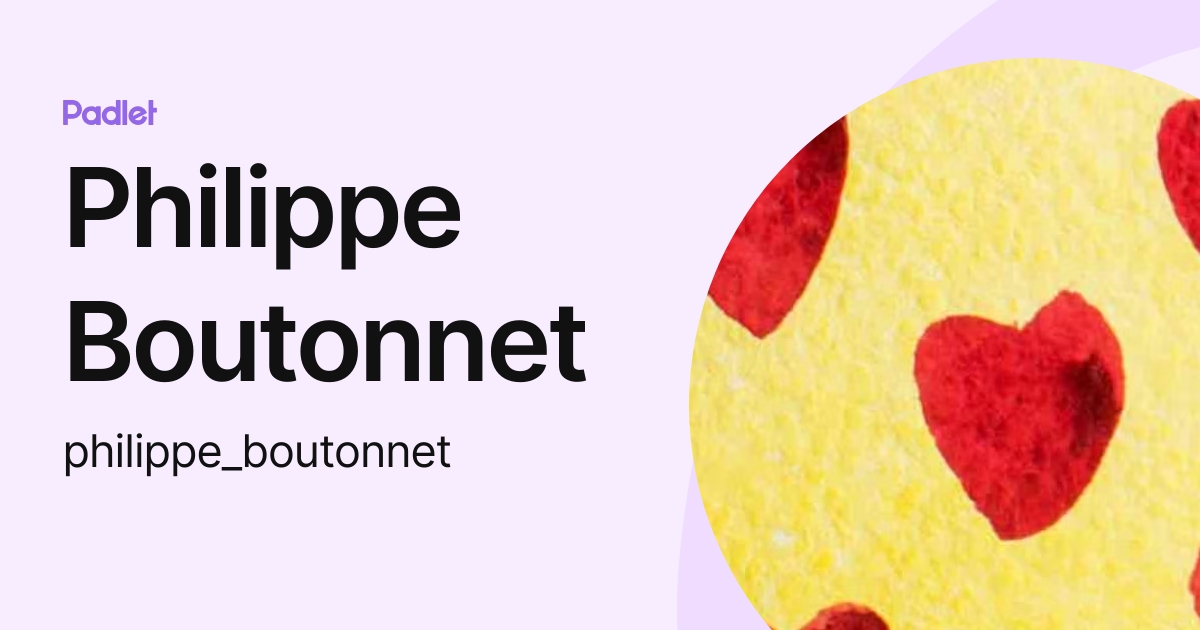 Philippe Boutonnet (philippe_boutonnet) profile | Padlet