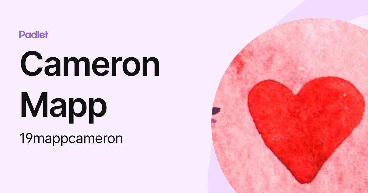 Cameron Mapp (19mappcameron) profile | Padlet