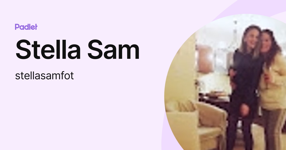 Stella Sam (stellasamfot) profile | Padlet