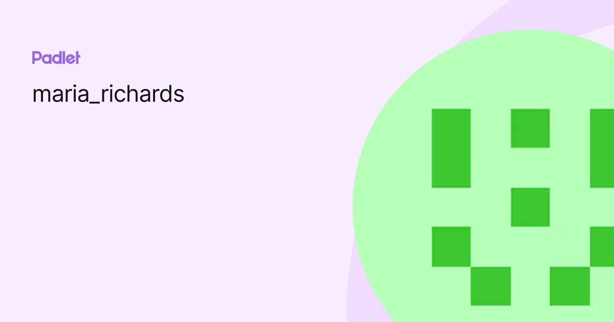 maria_richards profile | Padlet