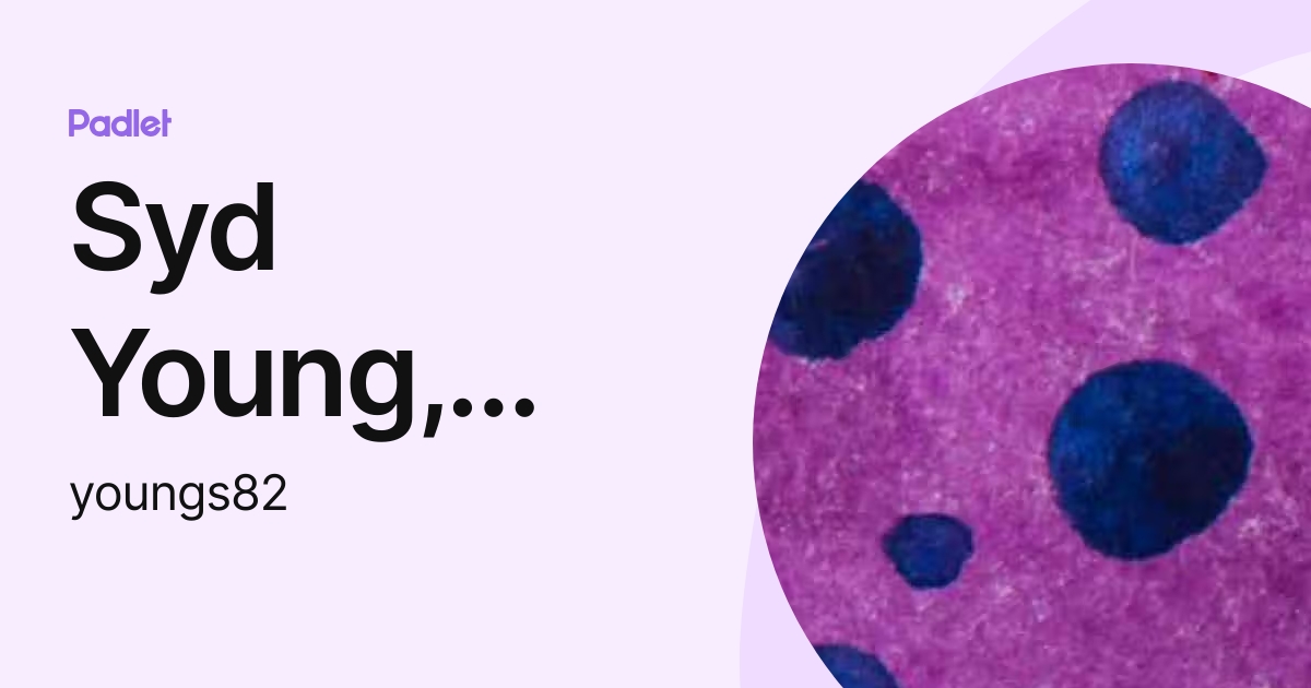 Syd Young, KnowledgeWorks (youngs82) profile | Padlet