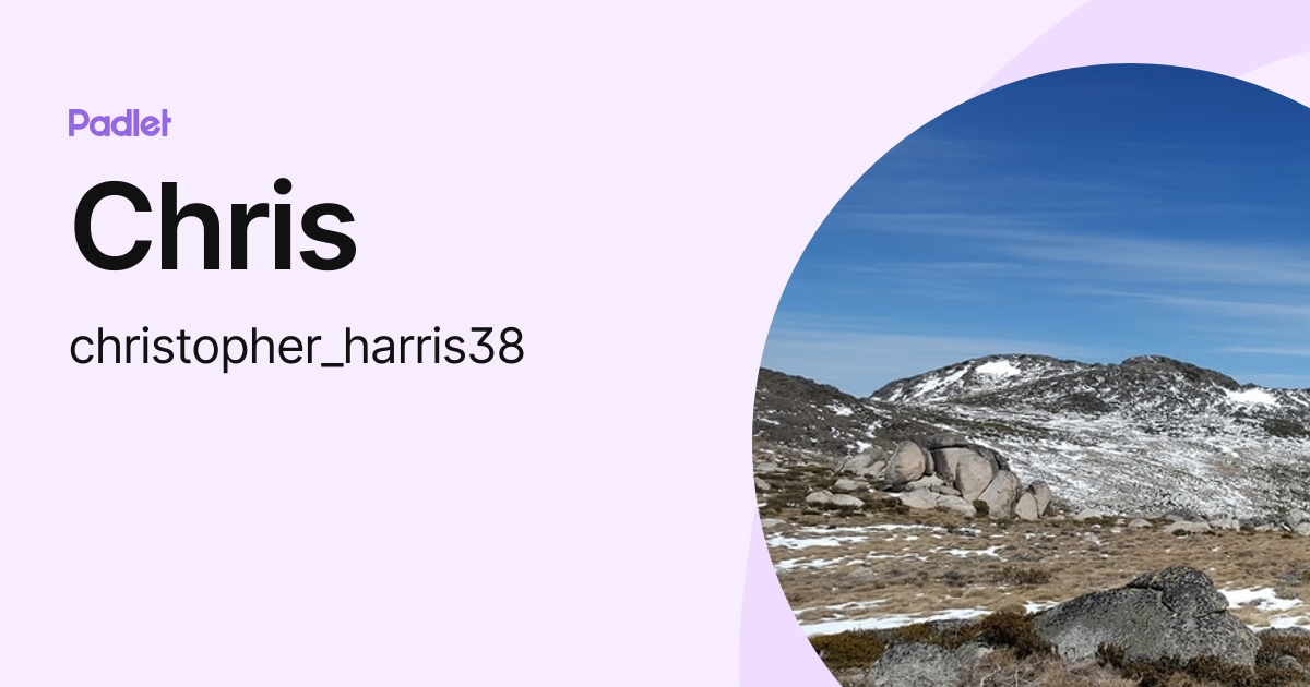 Chris (christopher_harris38) profile | Padlet