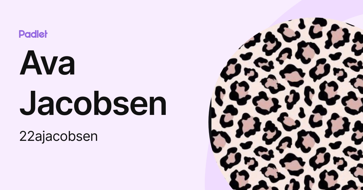 Ava Jacobsen (22ajacobsen) profile | Padlet