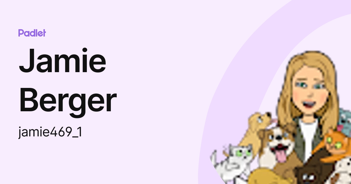 Jamie Berger (jamie468) profile | Padlet