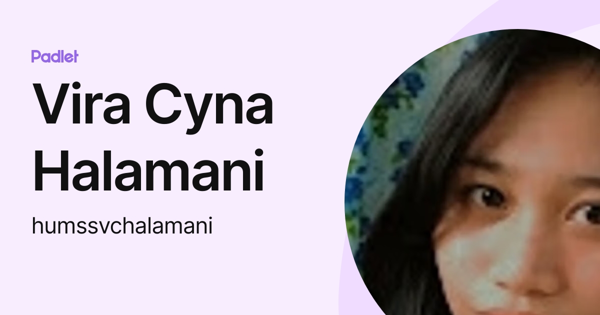 Vira Cyna Halamani (humssvchalamani) profile | Padlet