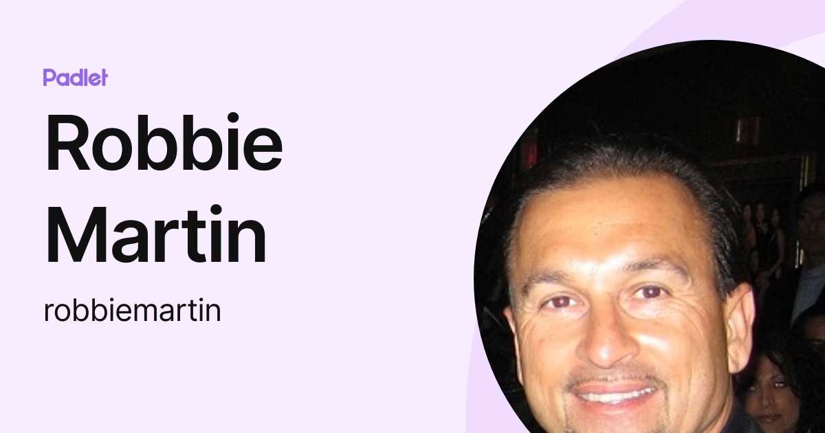 Robbie Martin (robbiemartin) profile | Padlet