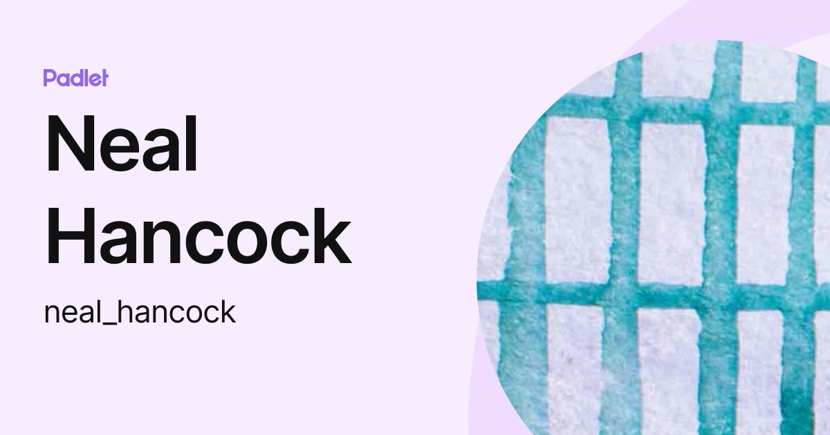 Mr. Hancock (neal_hancock) profile | Padlet