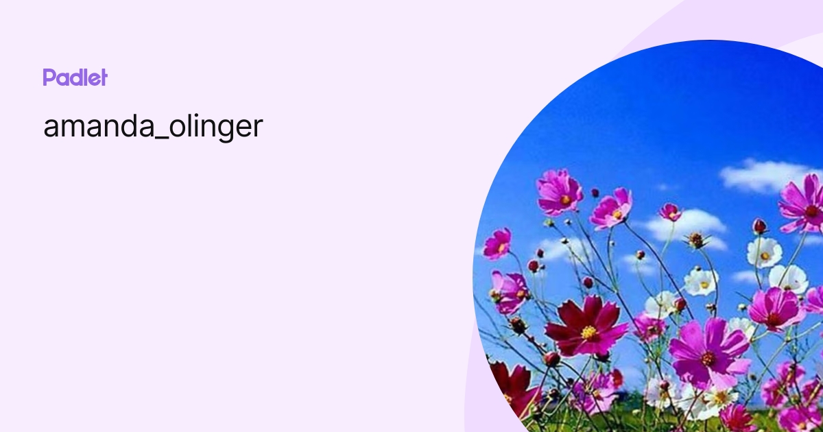 amanda_olinger profile | Padlet