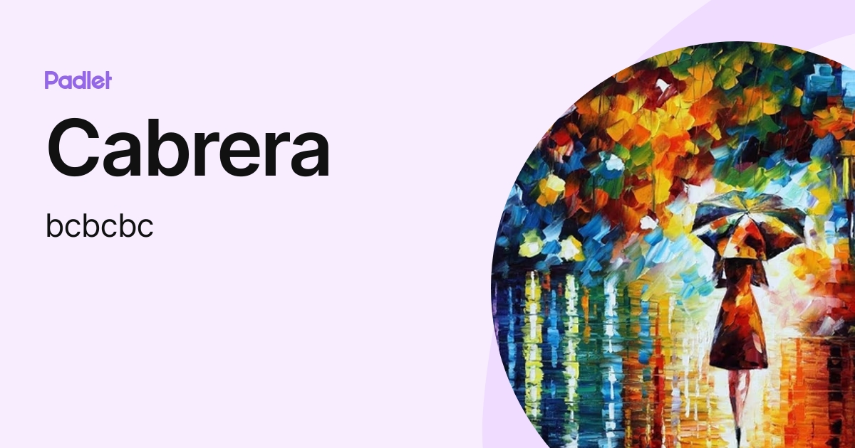 Cabrera (bcbcbc) profile | Padlet