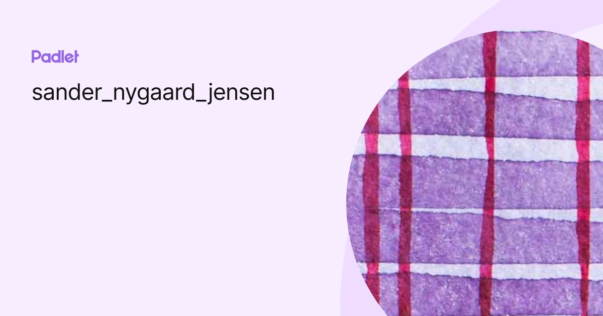 sander_nygaard_jensen profile | Padlet