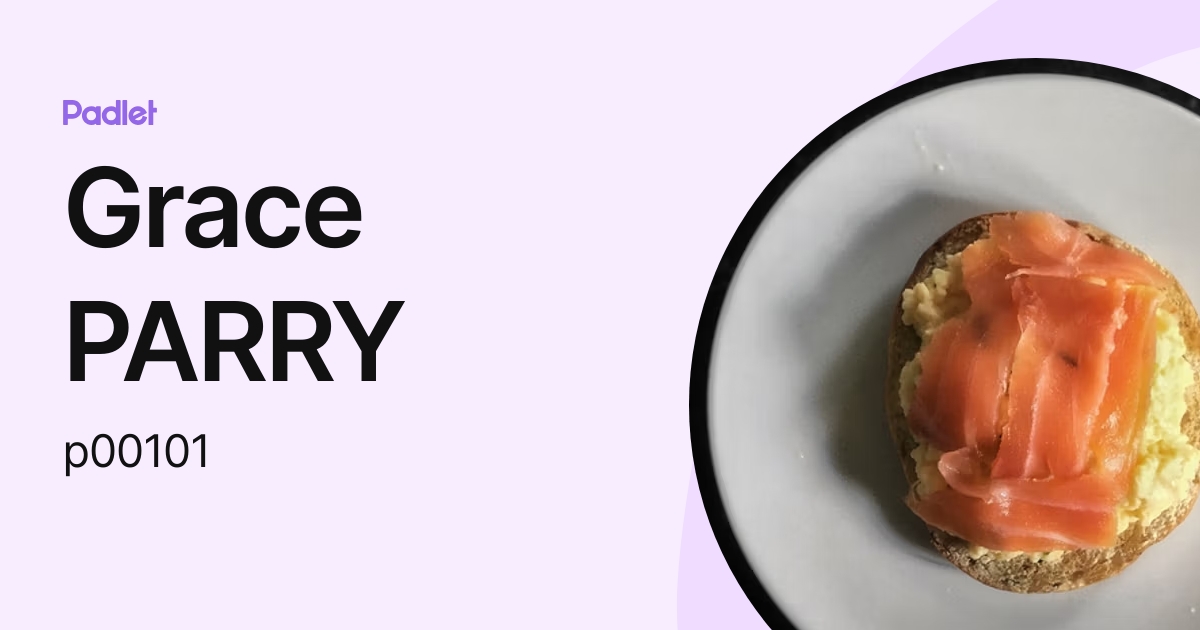 Grace PARRY (p00101) profile | Padlet