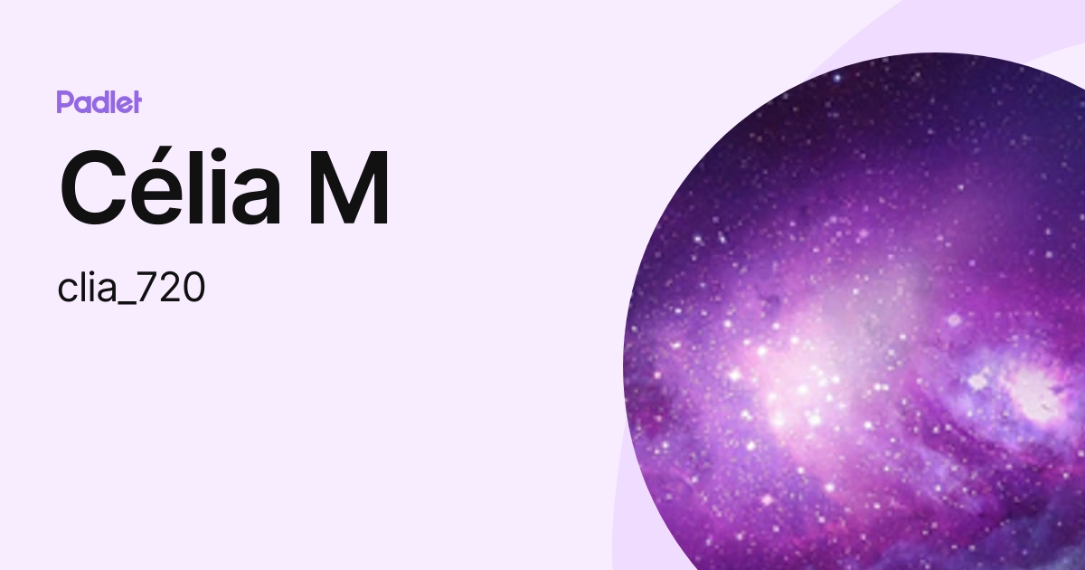 Célia M (clia_720) profile | Padlet